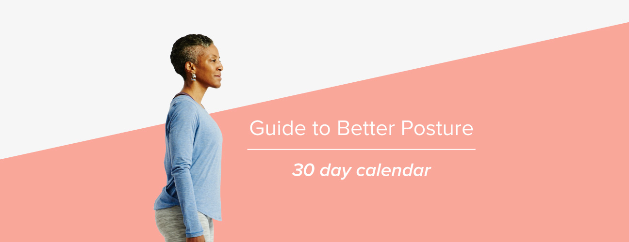 Bonne posture en 30 jours : Exercices, calendrier et plus encore