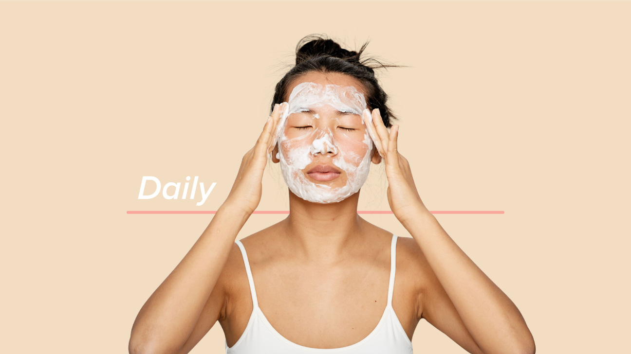 An Effortless Daily, Weekly, and Monthly Guide to Better Skin