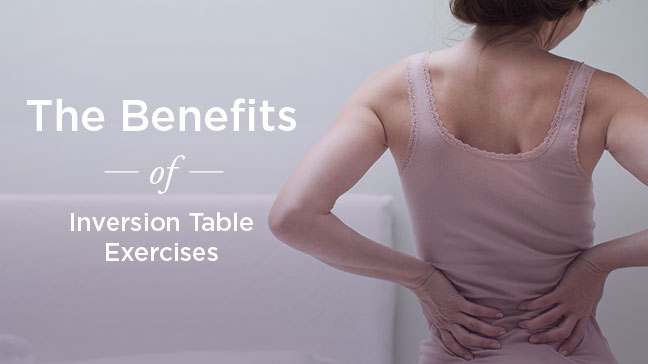 Inversion Table Exercises: For Back Pain