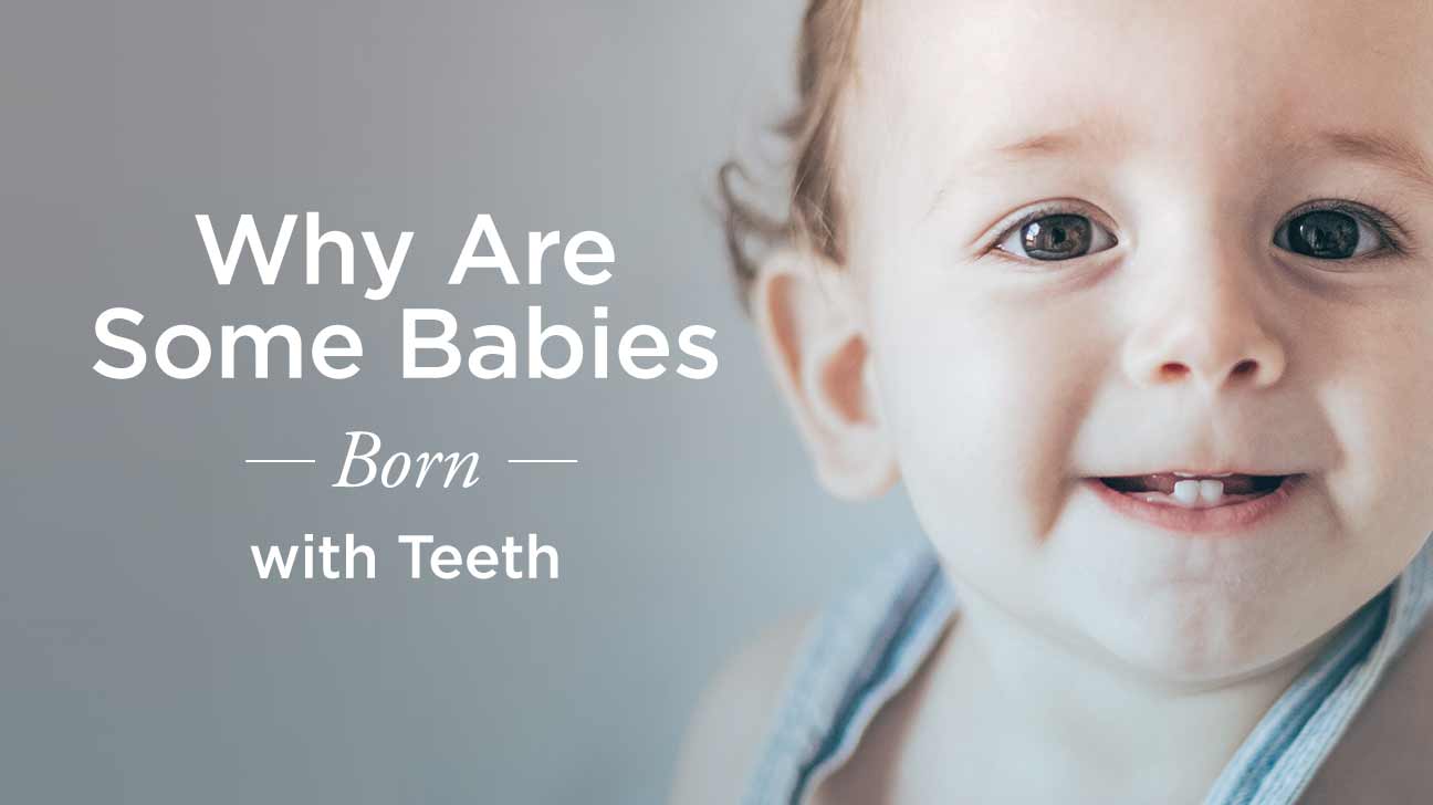 Baby Born with Teeth: Is This Normal?